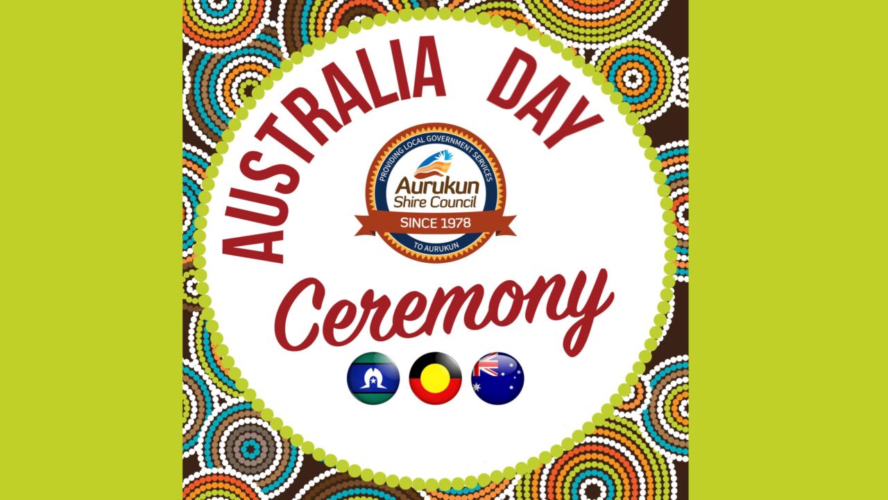2027 Australia Day Ceremony - Aurukun Shire Council